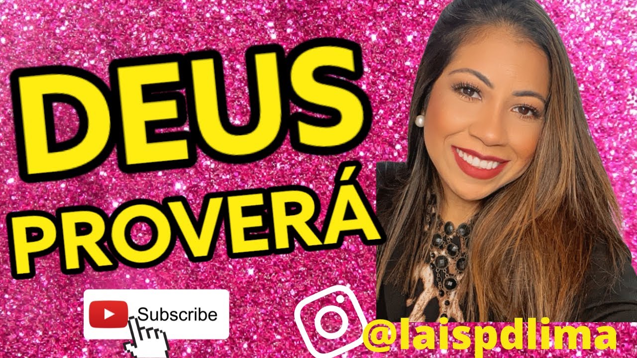 DEUS PROVERÁ NA SUA VIDA/// LAÍS LIMA - YouTube