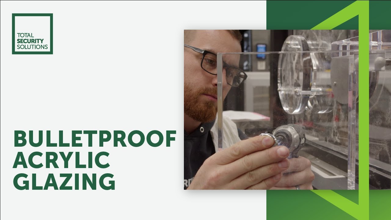 Bulletproof Acrylic Glazing Explained - YouTube