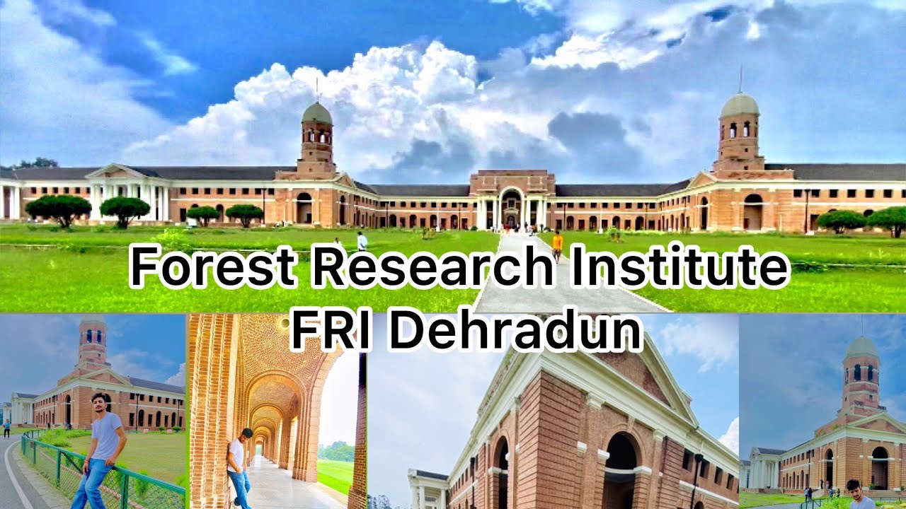 FRI Dehradun | Forest Research Institute - FRI Dehradun - YouTube