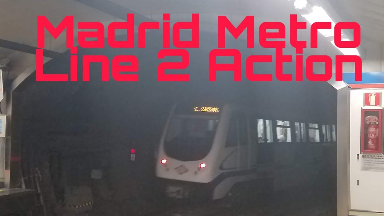 Madrid Metro Line 2 Action - YouTube