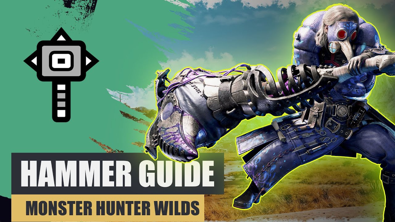 Monster Hunter Wilds-Hammer Ultimate Guide - YouTube