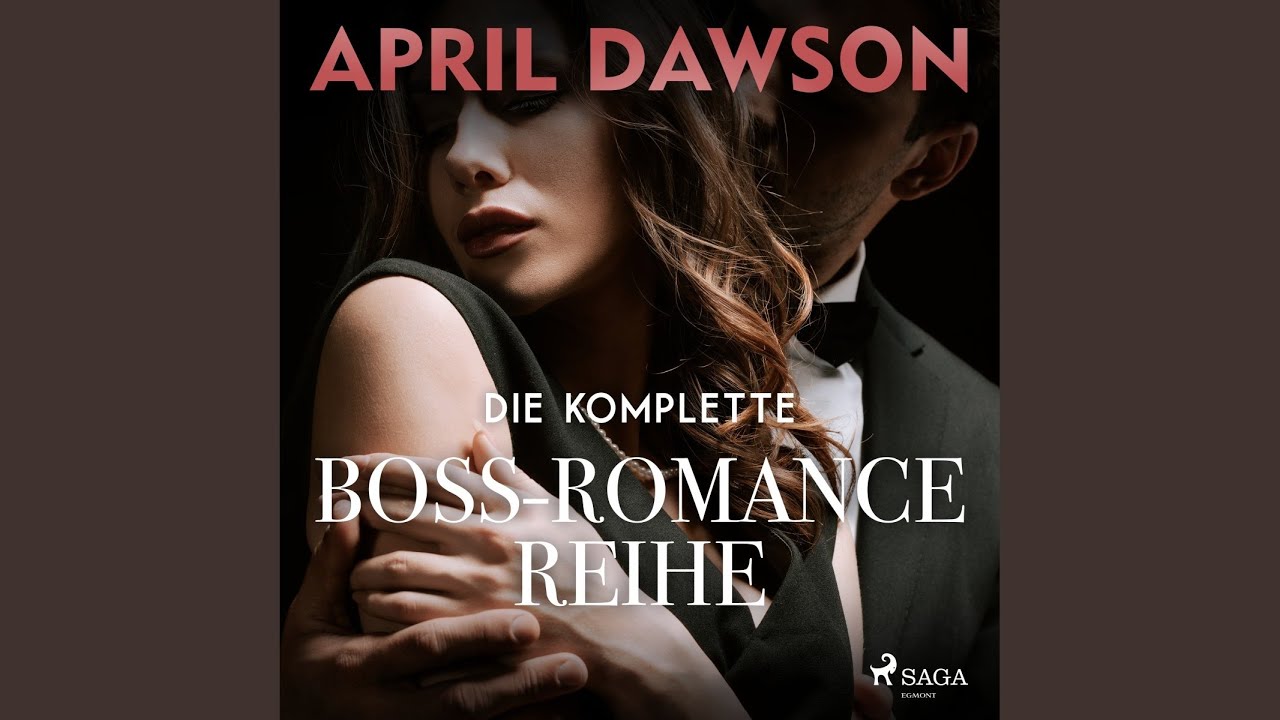 Kapitel 230 - Die komplette Boss-Romance-Reihe - YouTube