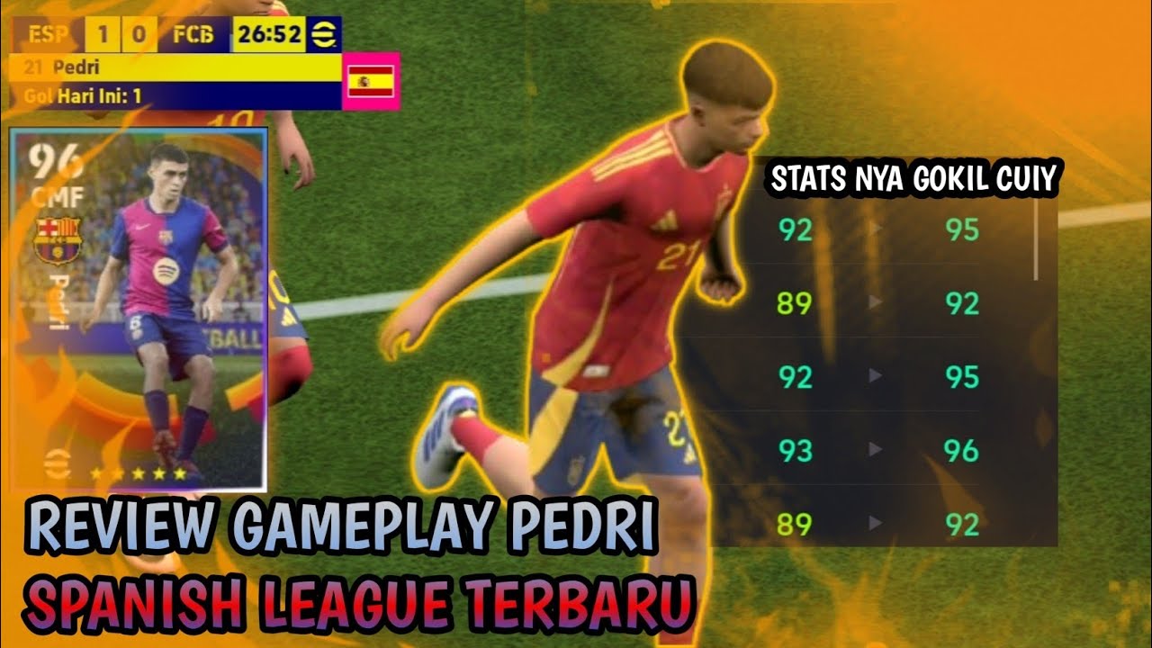 REVIEW PEDRI SPANISH LEAGUE SELECTION TERBARU STATS NYA MARA GOKIL ...