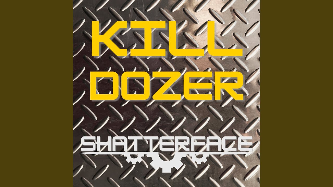 Killdozer - YouTube
