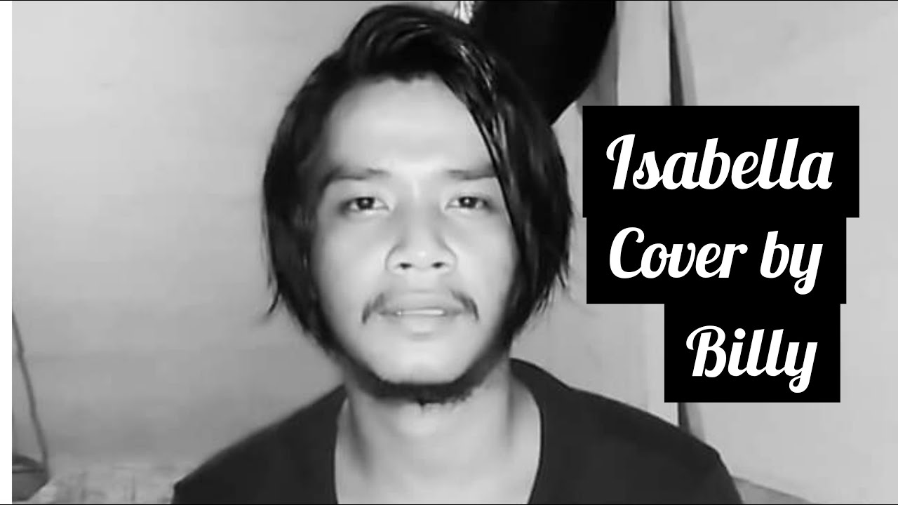 Isabella -Amy Search [cover] by Billy - YouTube