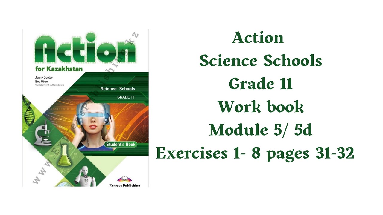 Action Workbook Grade 11; Module 5d exercises 1- 8 page 31-32 - YouTube
