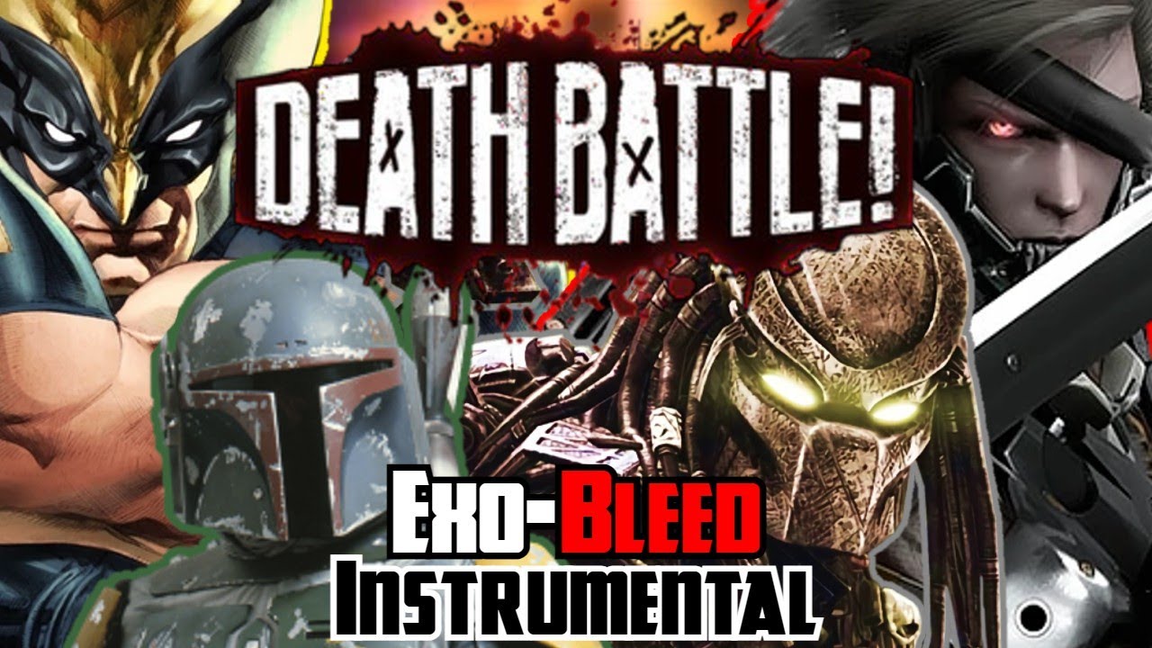 Exo-Bleed (Instrumental) - Death Battle Mashup - YouTube
