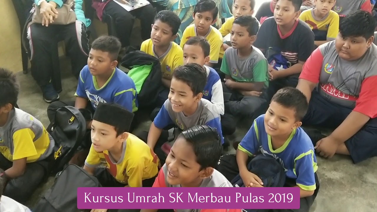 Kursus Umrah SK Merbau Pulas 2019 - YouTube