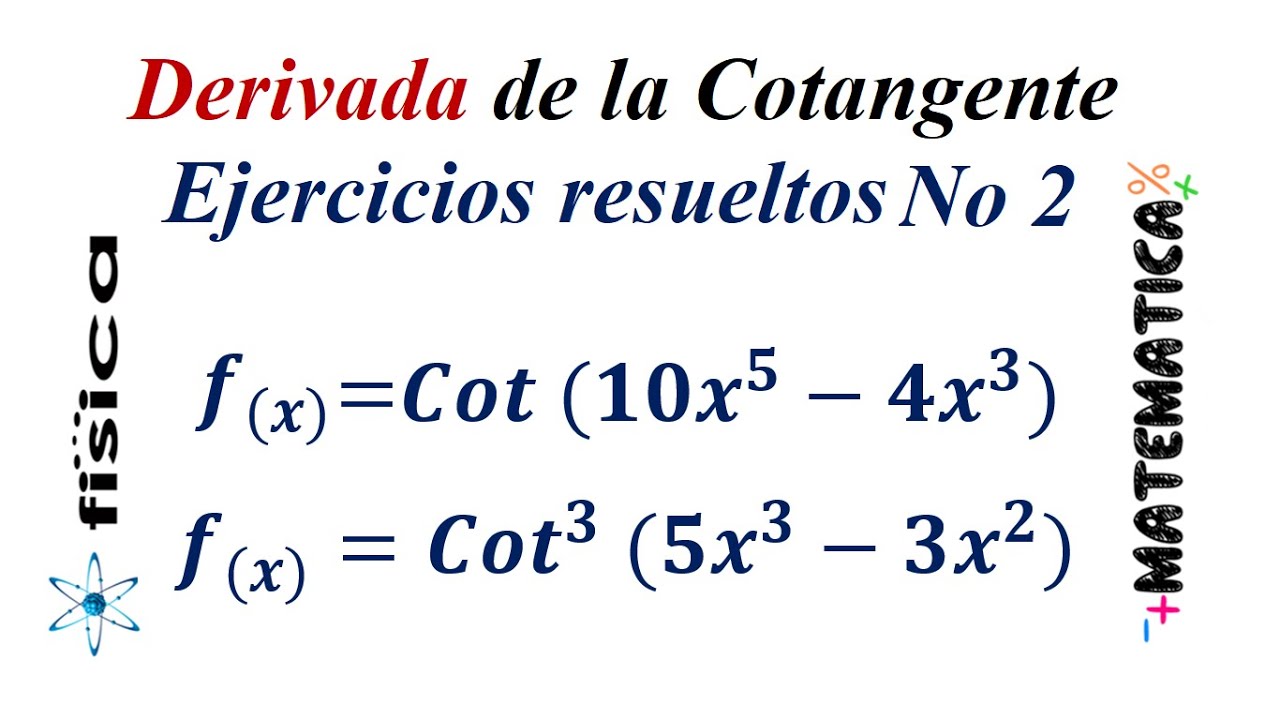 Derivada de la Cotangente | Ejemplo 2 - YouTube