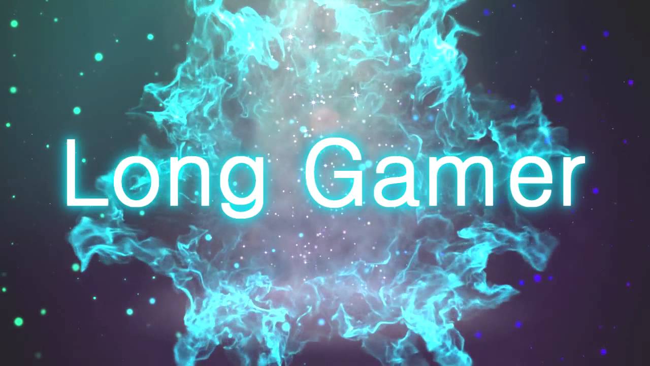 Long Gamer İntro - YouTube