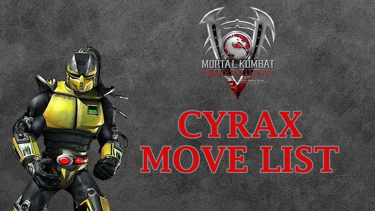 Mortal Kombat Deadly Alliance - Cyrax Move List - YouTube