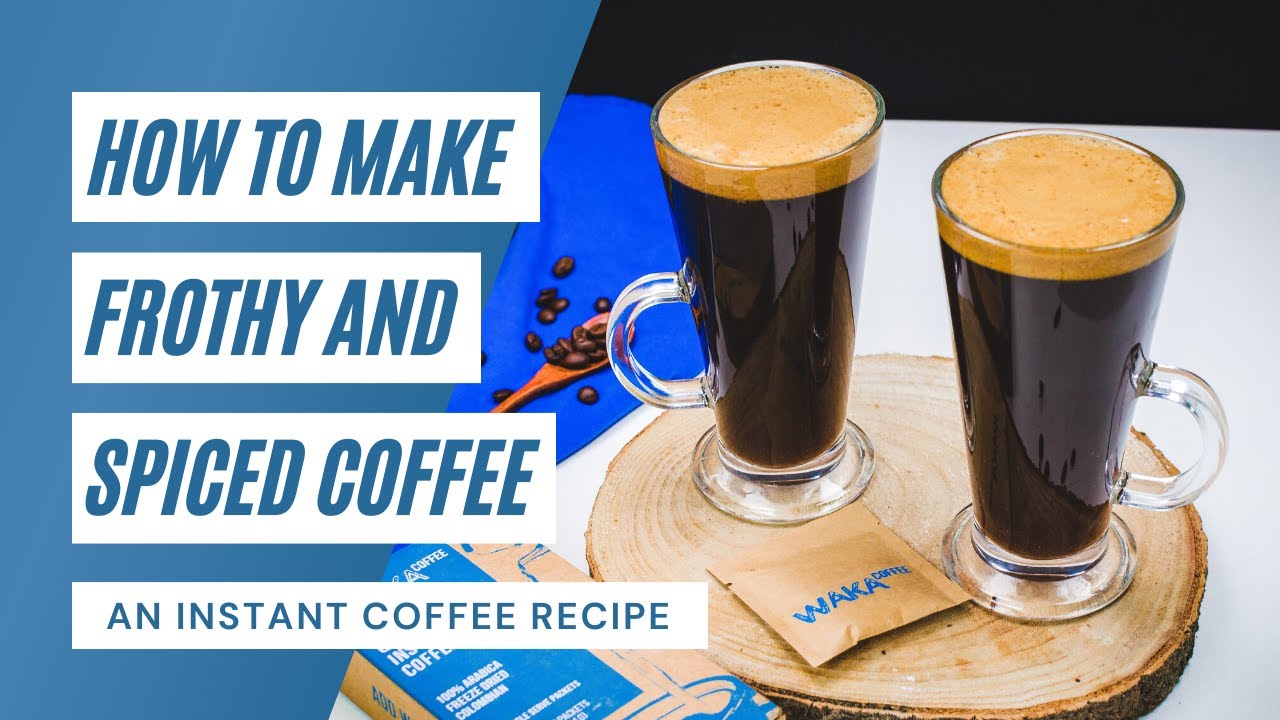 Frothy & Spiced Instant Coffee | #recipe - YouTube