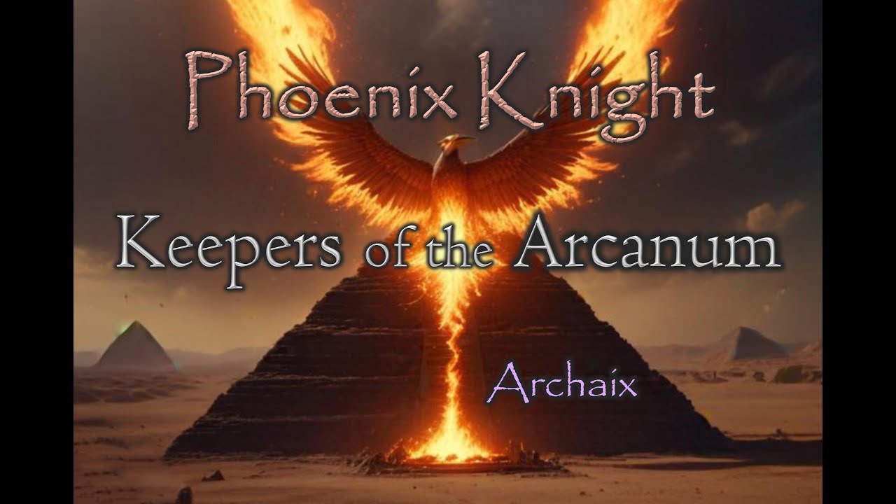 Phoenix Knight: Keeper of the Arcanum - YouTube