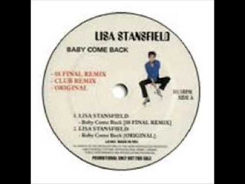 LISA STANSFIELD - BABY COME BACK (08 FINAL REMIX) - YouTube