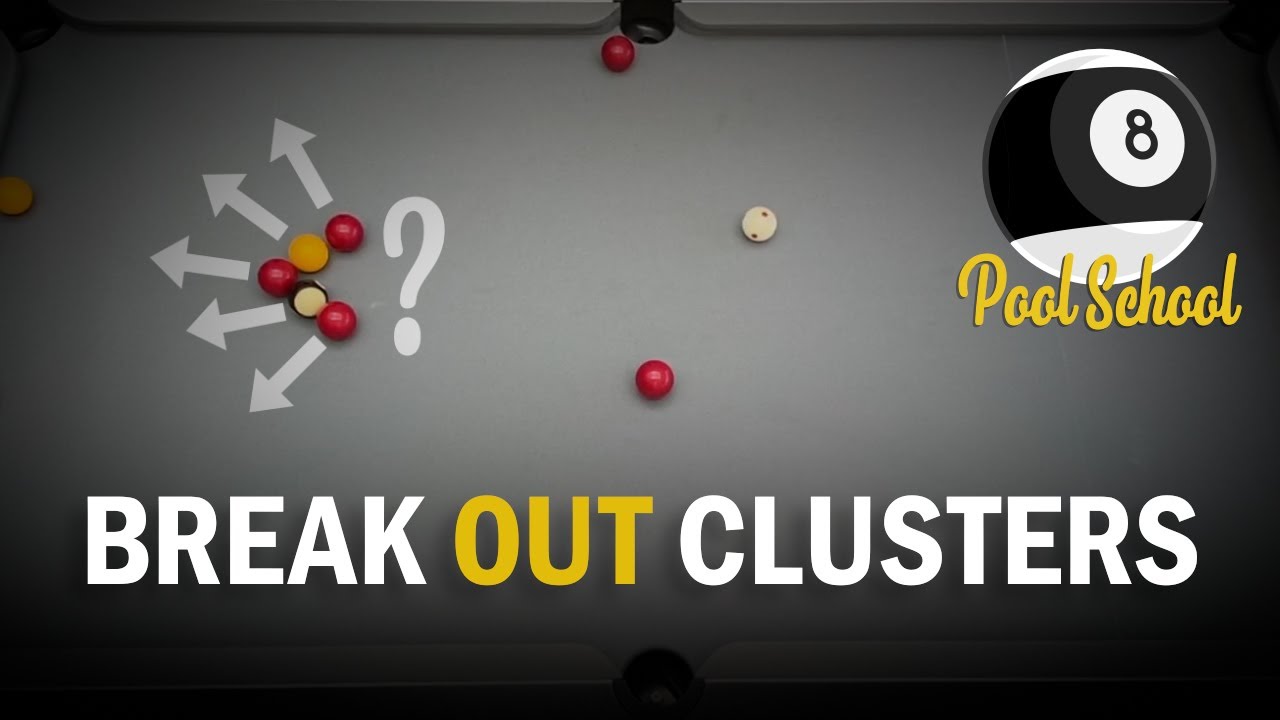 How To Break Out Clusters Of Balls - Pool Tutorial | Pool School - YouTube