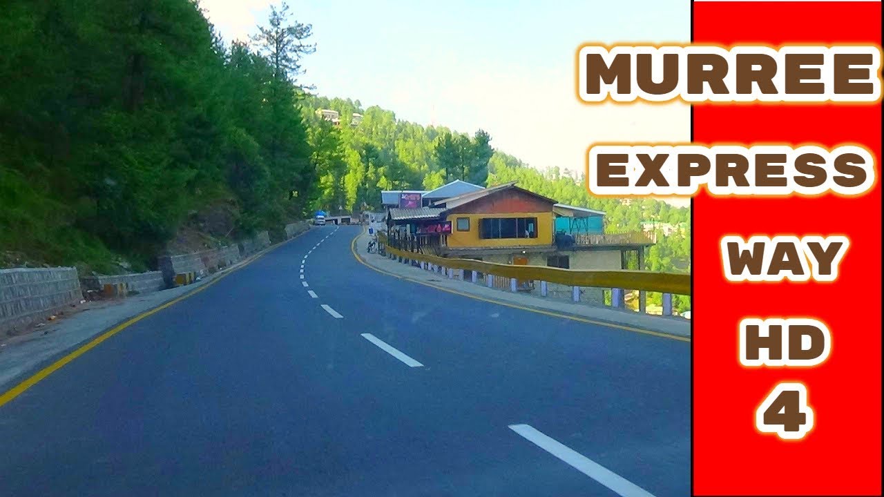 Murree Expressway 2018 - YouTube