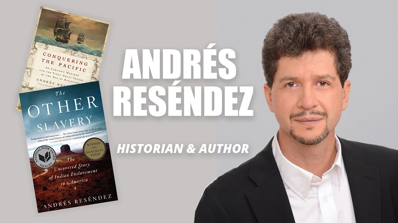 The Other Slavery (Native American/Indigenous Slavery) @Andrés Reséndez ...