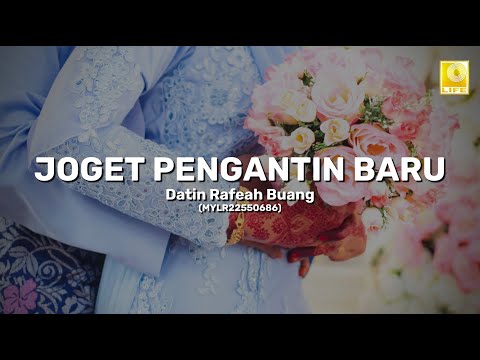 Datin Rafeah Buang - Joget Pengantin Baru (Official Lyric Video)