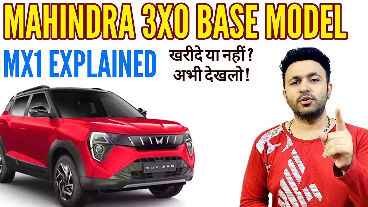 XUV 3XO BASE MODEL MX1 सही है या नही ? Tata Nexon Vs Mahindra 3xo Vs ...