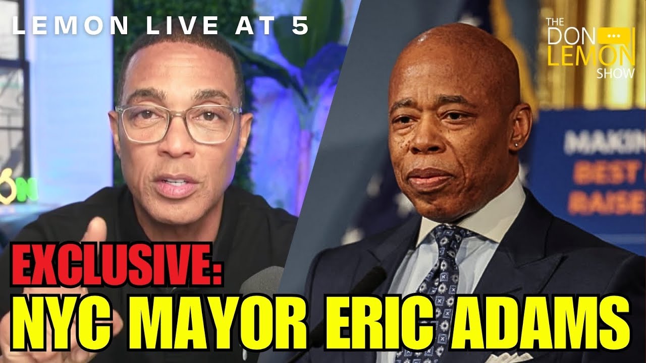 Lemon LIVE at 5 | EXCLUSIVE: NYC Mayor Eric Adams Speaks Out! - June ...
