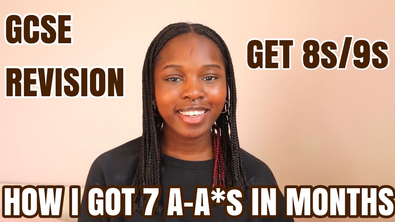 How I improved my GCSE grades from 4s to 9s (revision tips to boost ...