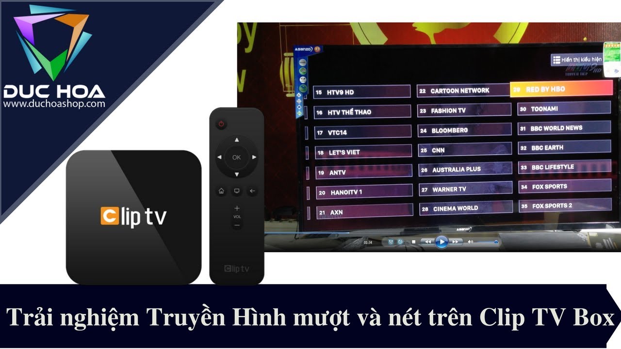 Clip TV Box - Trải nghiệm Truyền hình Tivi mượt và nét, sử dụng remote ...