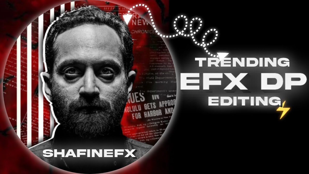 Trending Efx Dp Editing | Creative Efx Dp Editing Alight Motion ...