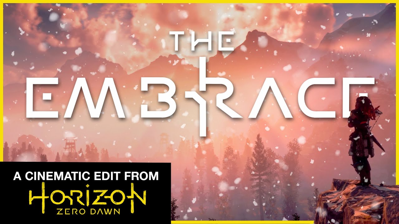 The Embrace || A cinematic video from HORIZON ZERO DAWN - YouTube