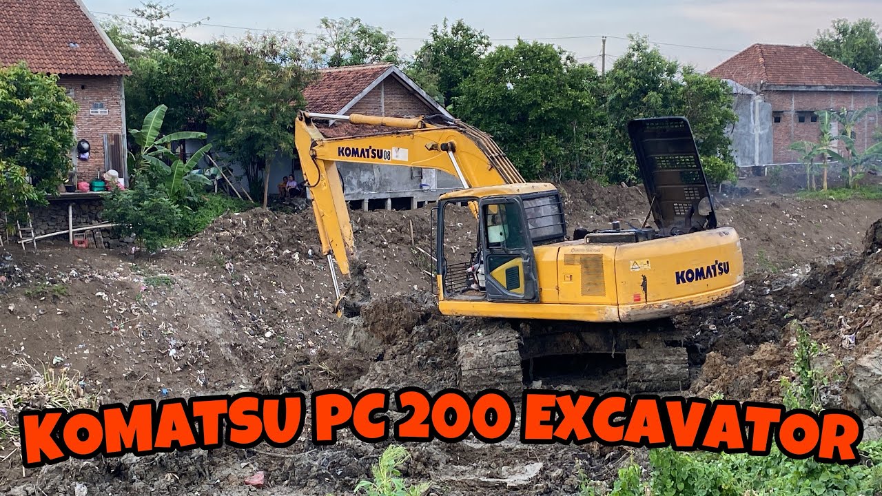 KOMATSU PC 200 EXCAVATOR SUNGAI GARUDA WELAHAN JEPARA - YouTube