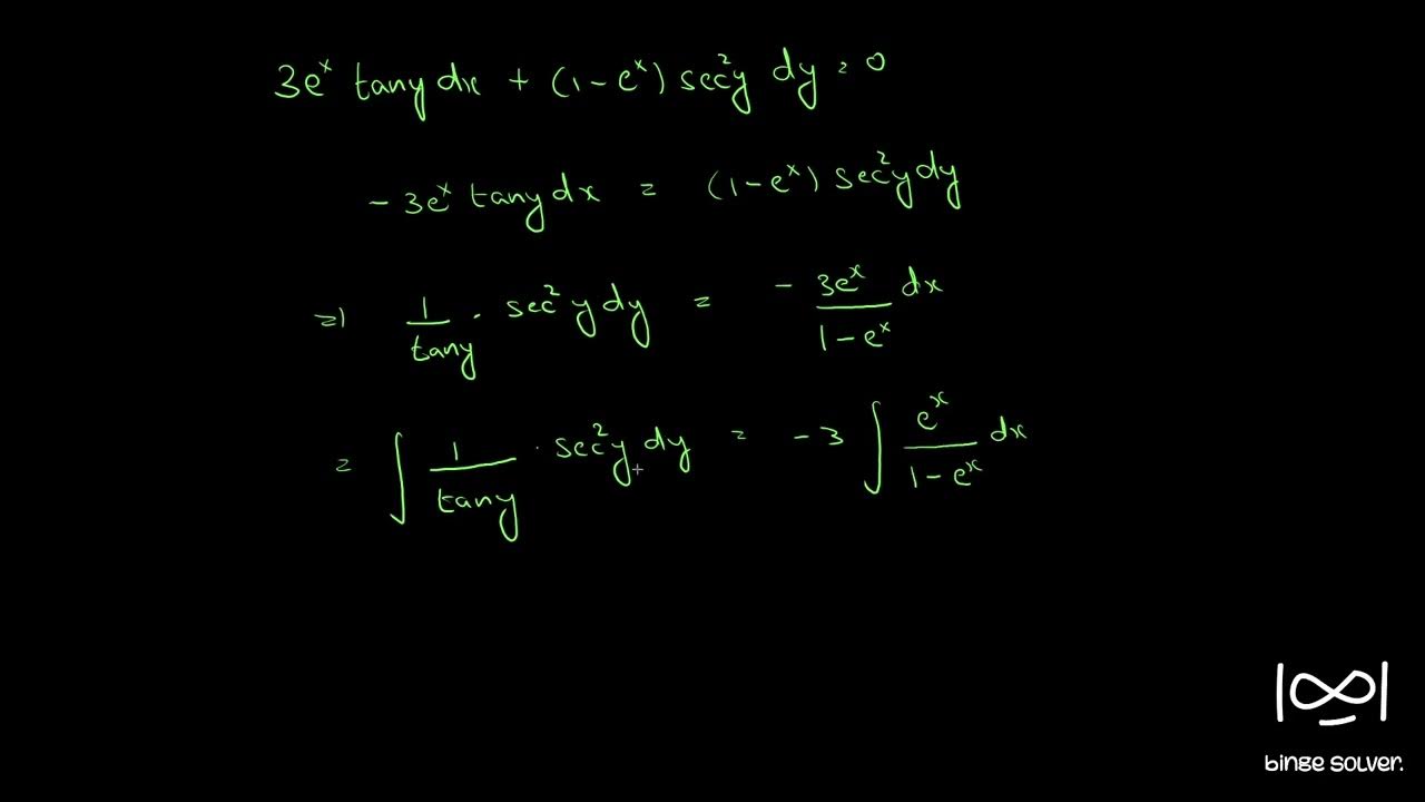 Q61 Solve 3e^x tany dx + (1-e^x) sec^2y dy = 0 - YouTube