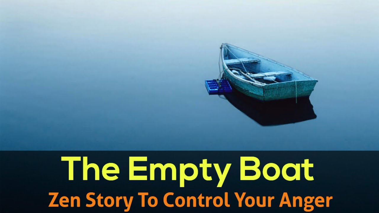 The Empty Boat - Zen Story - YouTube