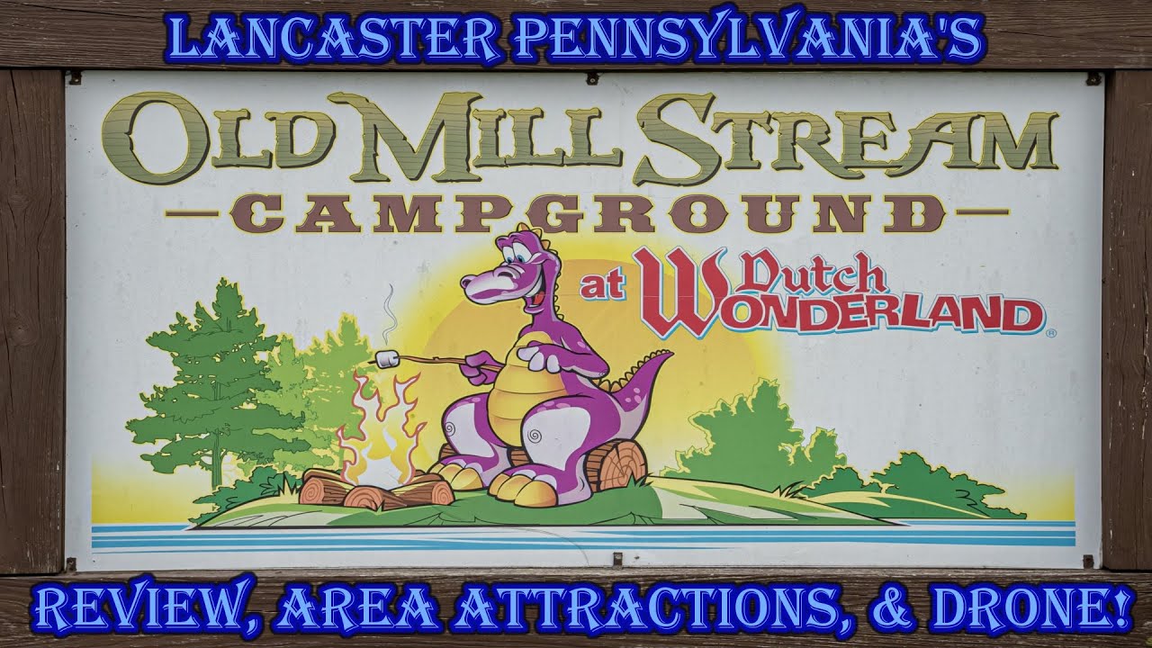 Old Mill Stream Campground Lancaster PA - YouTube