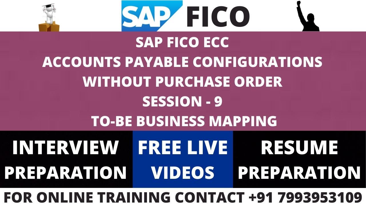 SAP FICO ECC ACCOUNTS PAYABLE CONFIGURATIONS WITHOUT PURCHASE ORDER ...