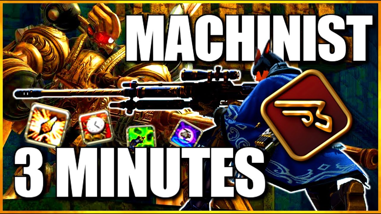 Machinist in 3 Minutes - FFXIV PvP Guide | Crystalline Conflict (6.18 ...
