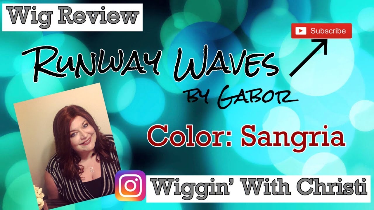 Runway Waves - Gabor in Sangria Wig Review & Styling tips! - YouTube