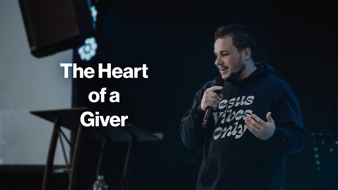 The Heart Of A Giver | The Giving Church | Pastor Jonathan Talley - YouTube