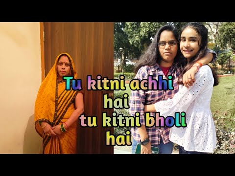Tu Kitni Achhi Hai Tu Kitni Bholi Hai ️ ️🥰🥰। Mother song 🥰 ️। Bollywood ...