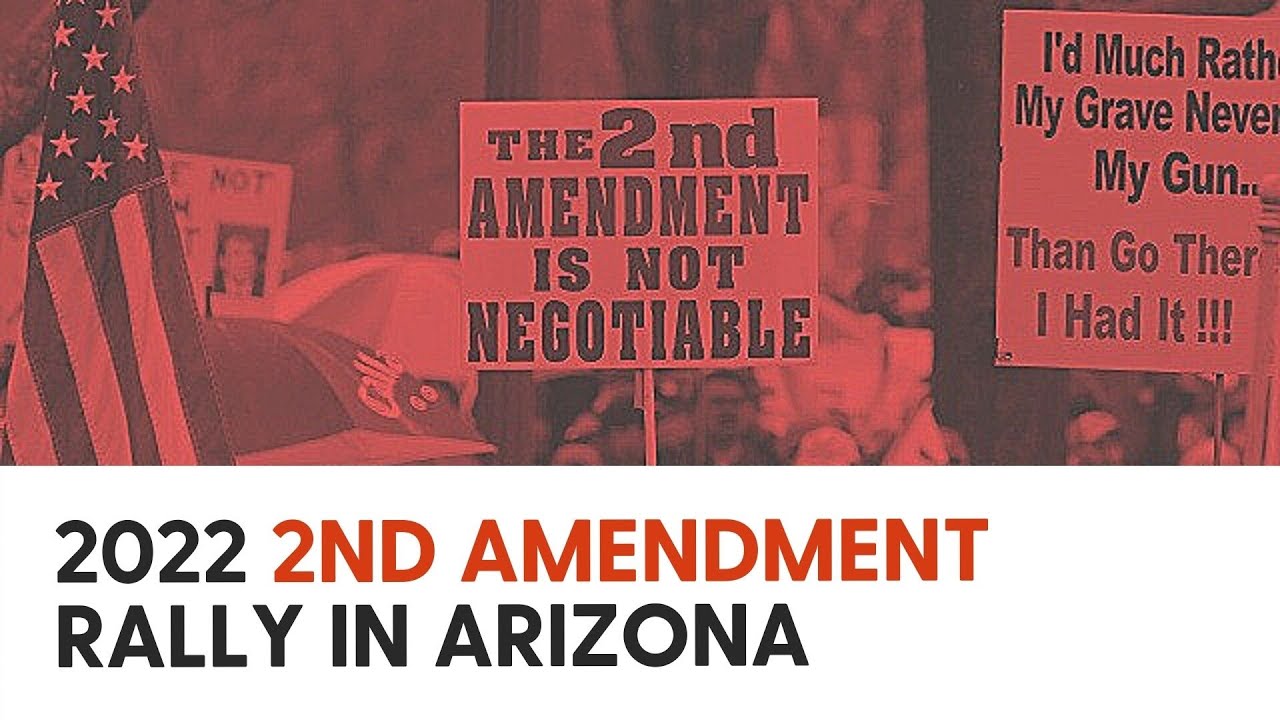 2022 2nd Amendment Rally in Arizona - YouTube