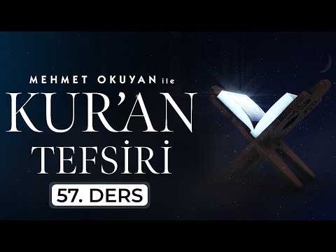 Mâide Suresi 101-108. Ayetler - Kur’an Tefsiri 57. Ders - Prof. Dr. Mehmet OKUYAN
