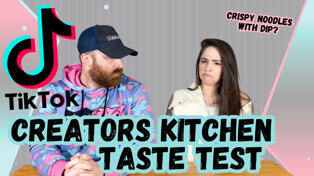 Tik Tok Creators Kitchen Taste Test - YouTube