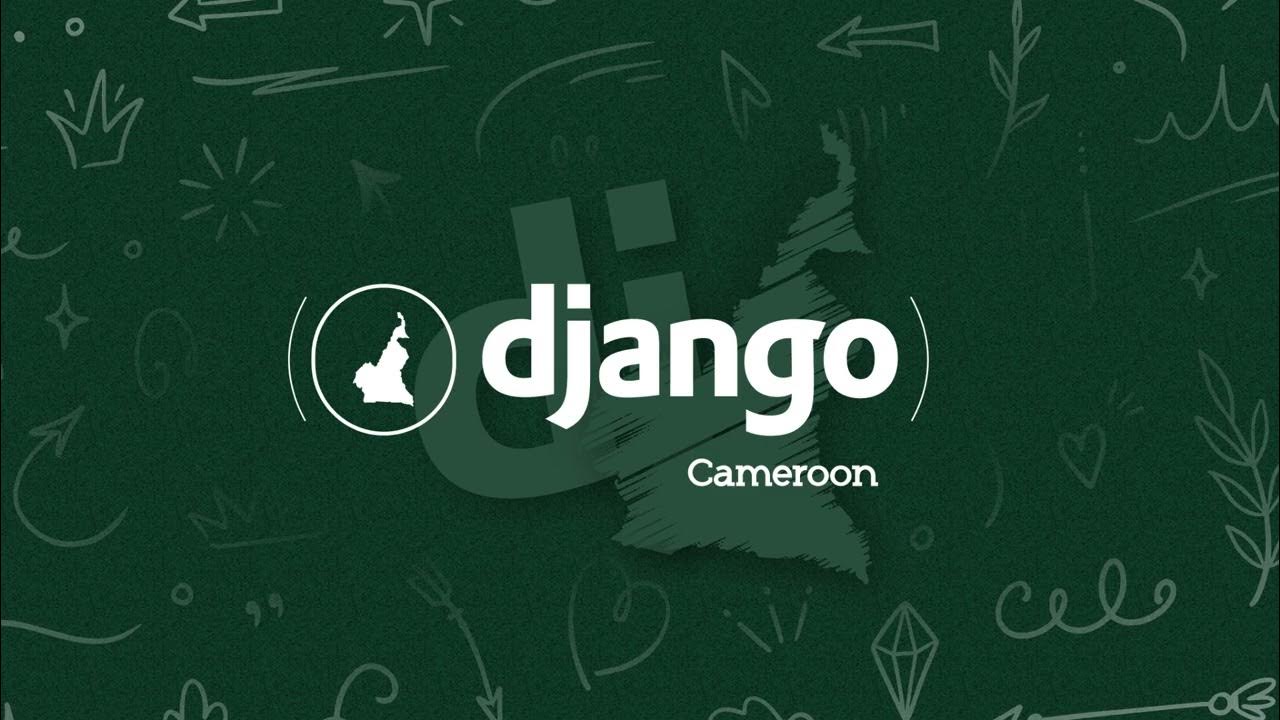 Django Cameroon YouTube Intro - YouTube