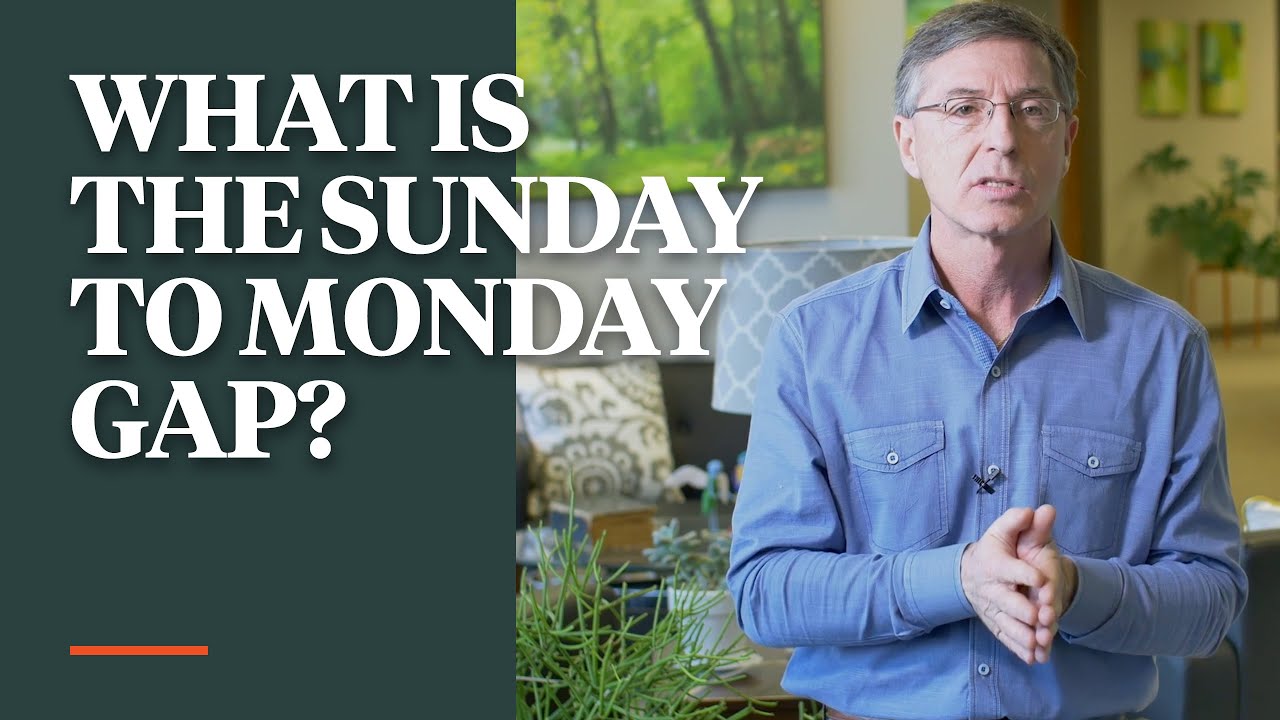 What is the Sunday to Monday Gap? - YouTube