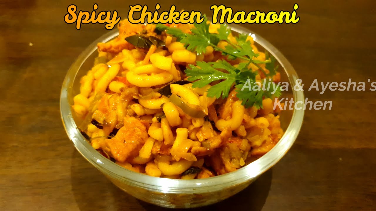 SPICY CHICKEN MACRONI . - YouTube