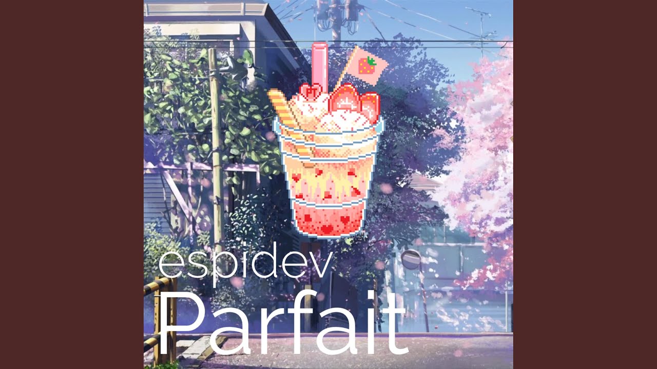 Parfait - YouTube