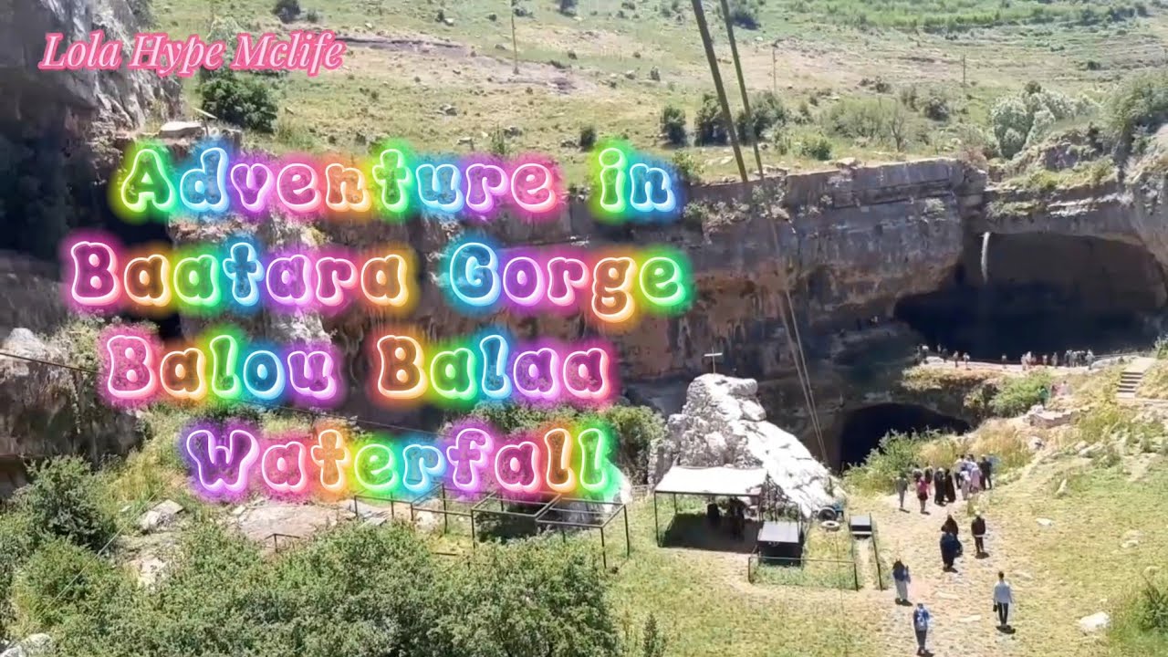 Adventure Baatara Gorge /Balou Balaa Waterfall - YouTube
