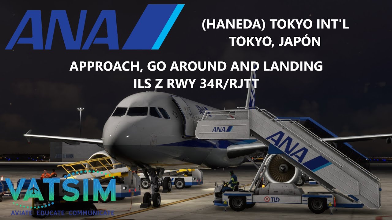 ANA | APP AND LANDING | RJTT - HANEDA TOKYO INT'L | ILS Z RWY 34R ...