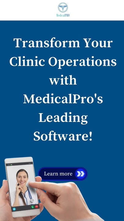 MedicalPro | Transform Your Clinic Operations with MedicalPro's Leading Software! - YouTube