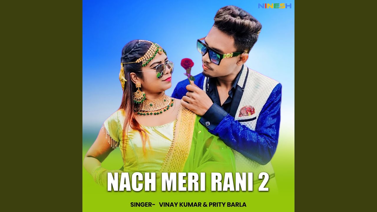 Nach Meri Rani 2 - YouTube