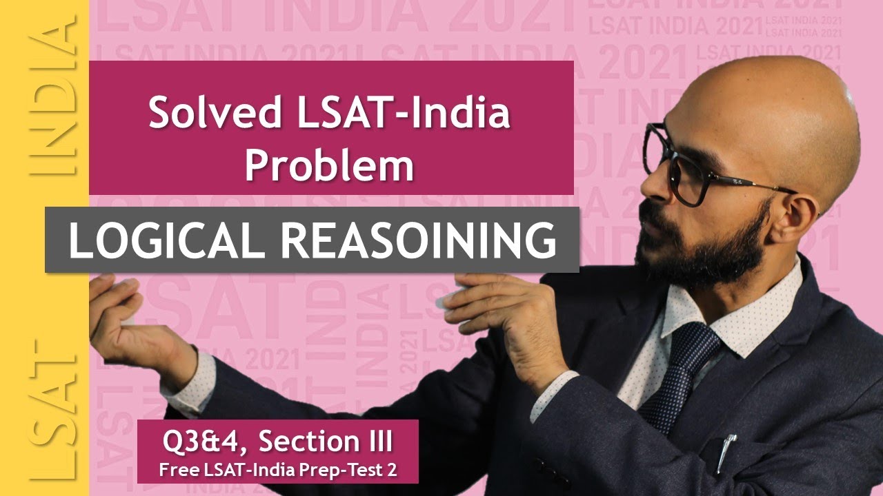 Logical Reasoning LSAT-India - Solved Problem - YouTube
