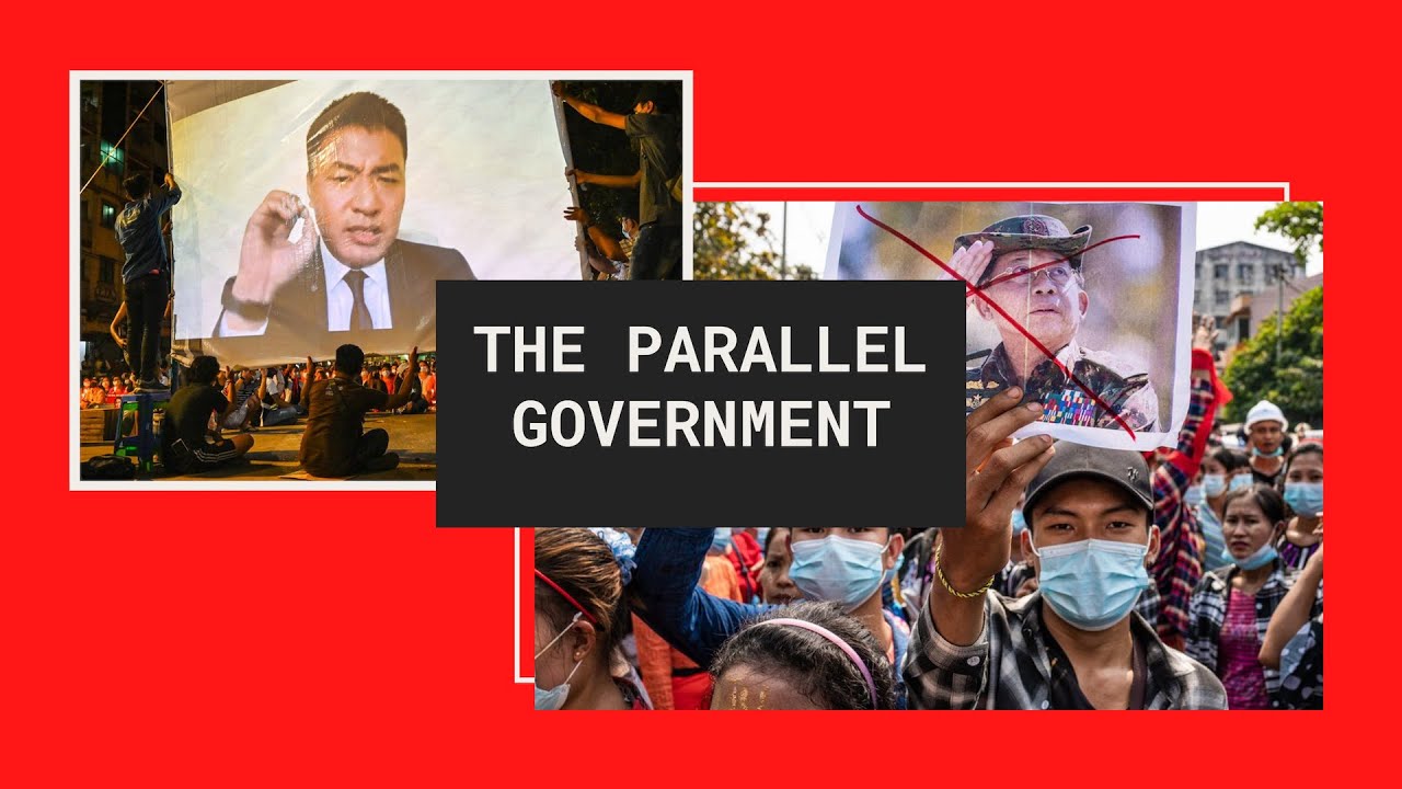 2021 Myanmar Spring Revolution - Episode 3: The Parallel Government ...